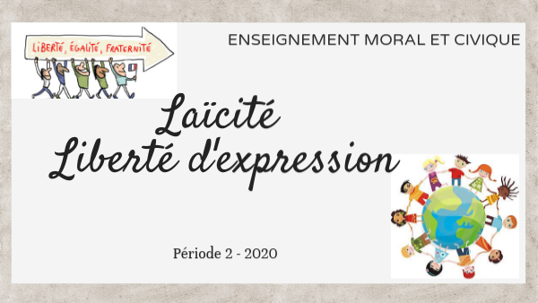 EMC - La laïcité, la liberté d'expression copie | Genially