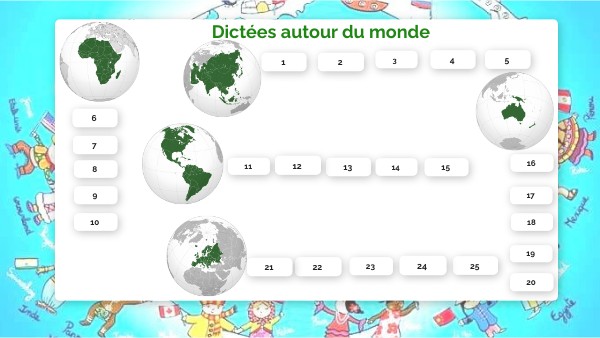 Dictées 2022 - 2023 - autour du monde | Genially