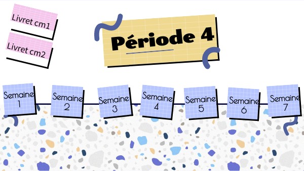 Période 4