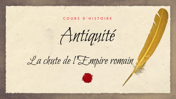 3 - la chute de l'Empire romain | Genially