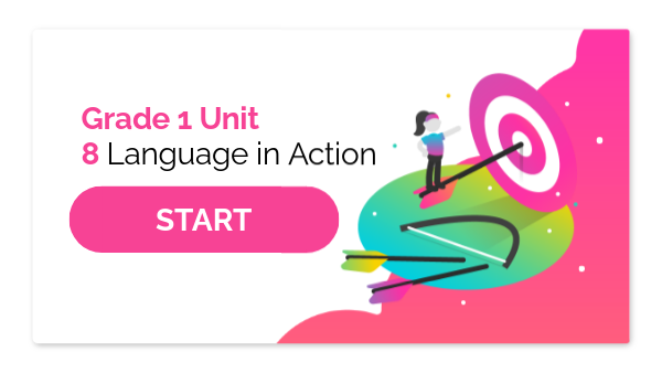 Grade 1 unit 8 language in action | Genially