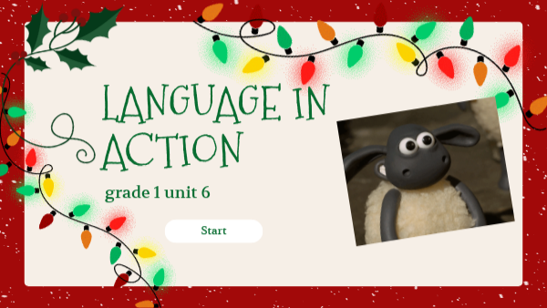 grade1 unit 6 LANGUAGE IN ACTION