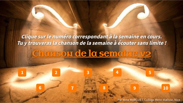Chanson de la semaine 2022-2023 V2 | Genially