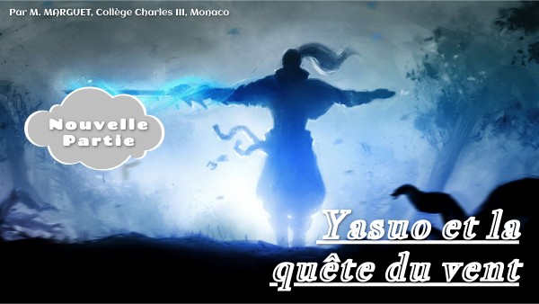 La Quête du Vent | Genially