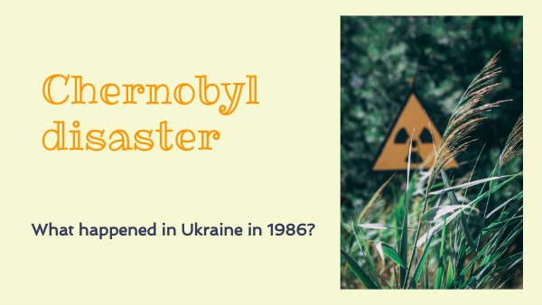 Dossier Chernobyl disaster - Reading Skill | Genially