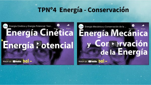 TP4 Energía Conservación | Genially