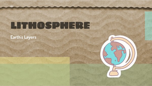 Lithosphere | Genially