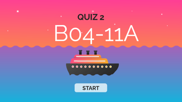 B04 - 11A (Quiz 2) | Genially
