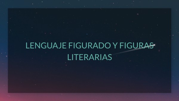 LENGUAJE FIGURADO 4° | Genially