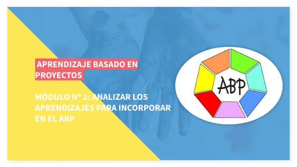 ABP: Módulo Nº 2 | Genially