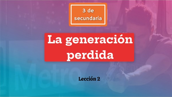 3 sec. Lit. Lecc 2. IV B | Genially