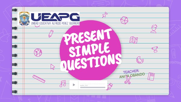 PRESENT SIMPLE QUESTIONS | Genially