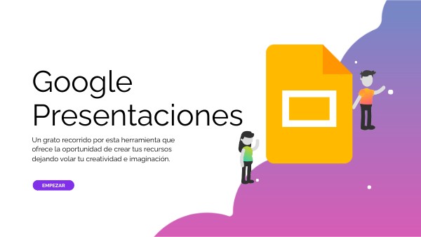 GOOGLE PRESENTACIÓN | Genially