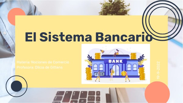 El Sistema Bancario