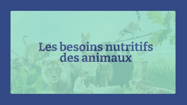 Besoins nutritifs des animaux 1