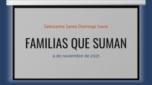 PRESENTACIÓN PROYECCIÓN PADRES MADRES DELEGADAS