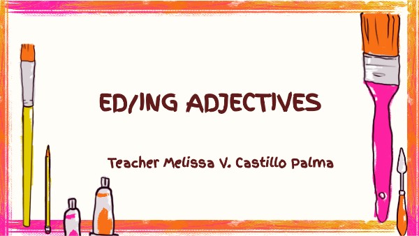 ED/ING ADJECTIVES | Genially