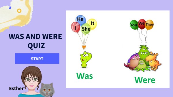 WAS AND WERE QUIZ | Genially