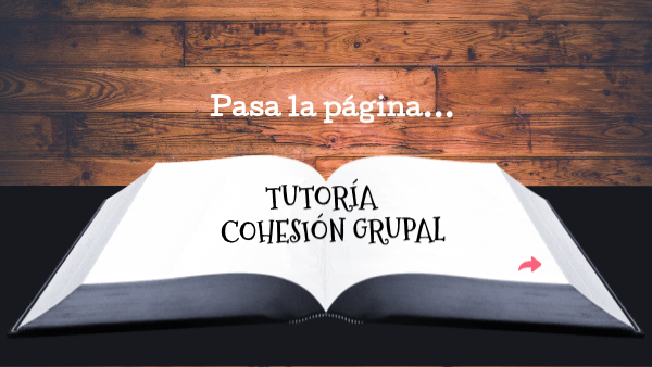 COHESIÓN GRUPAL | Genially