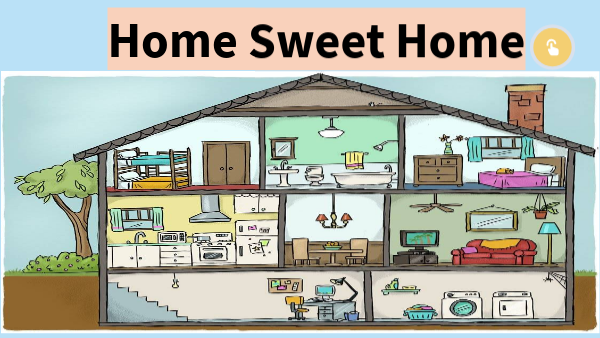 Home Sweet Home | Genially