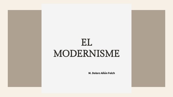 El modernisme (Contextualització) | Genially