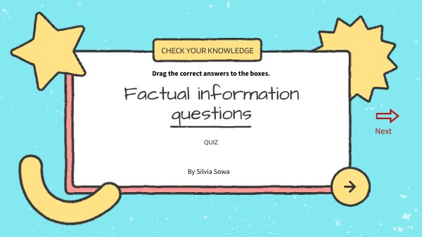 FACTUAL INFORMATION QUESTIONS QUIZ | Genially