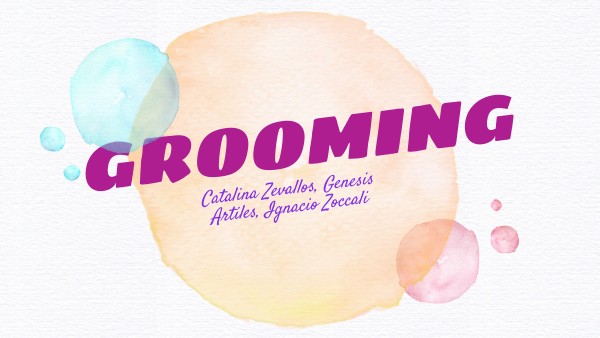 Grooming