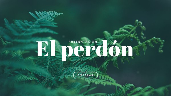 El perdón