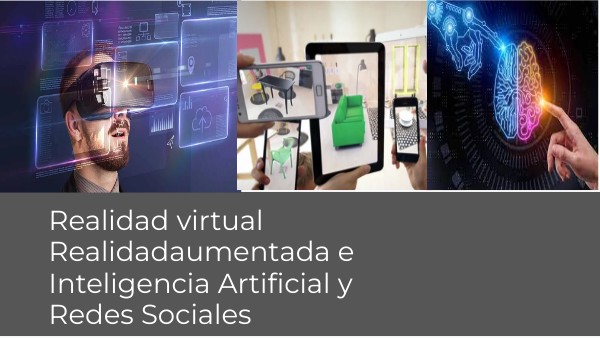 Sábado - 2023 RV, RA, Inteligencia Artificial | Genially