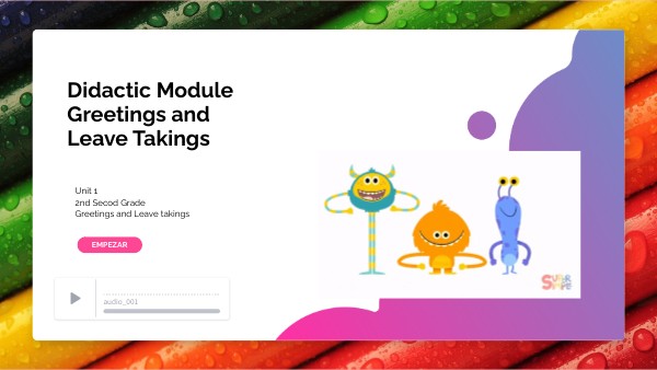 MÓDULO DIDÁCTICO GREETINGS AND LEAVE TAKINGS | Genially