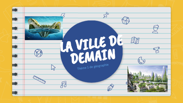La ville de demain | Genially