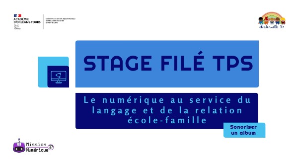 Stage filé TPS - Lien aux familles