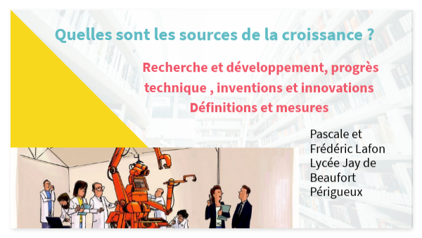 Recherche et développement , progrès technique, inventions et innovati