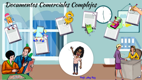 Documentos Comerciales Complejos | Genially