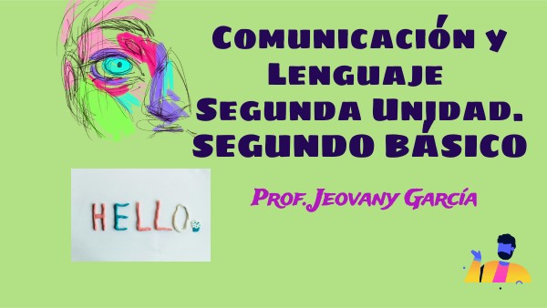 SEGUNDO BÁSICO | Genially