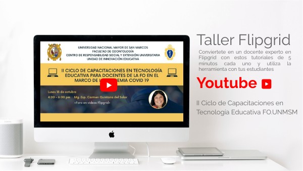 Taller Flipgrid - II Ciclo de capacitaciones en tecnología educativa | Genially