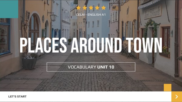 PLACES AROUND TOWN | Genially