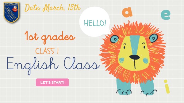 1º grades - Unit 1 Class 1