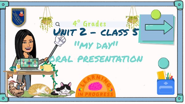 4°A grades Unit 2 - Class 5 EVALUATION | Genially