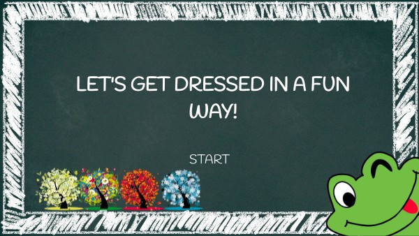 LET'S GET DRESSED 2 | Genially