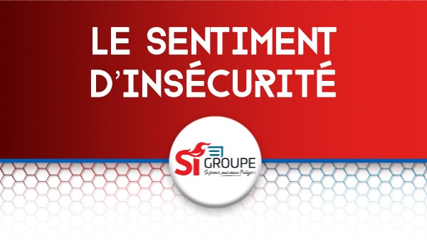 Sentiment d'insécurité