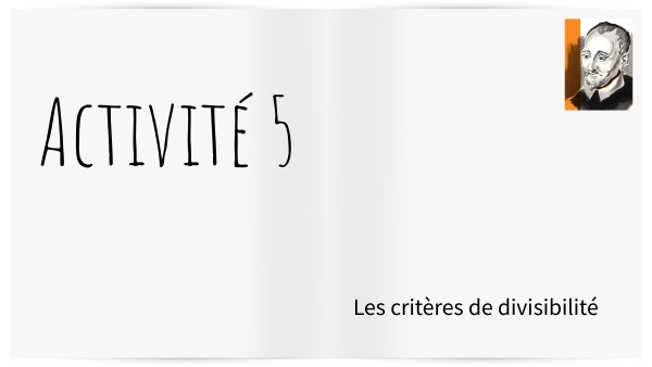 Copie - Les critères de divisibilité - Activité 5 P2