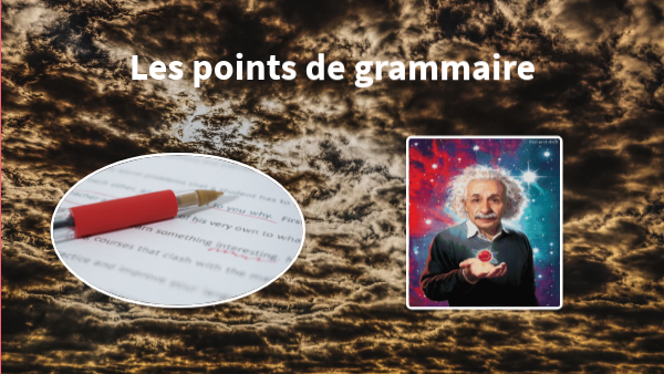 LES POINTS DE GRAMMAIRE 2nde | Genially