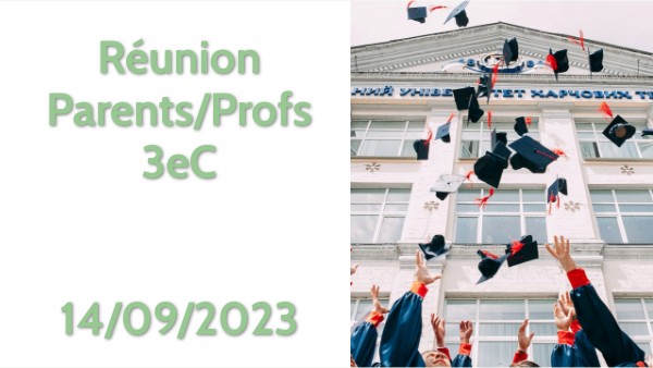 Copie - Rentrée parents 3eC | Genially