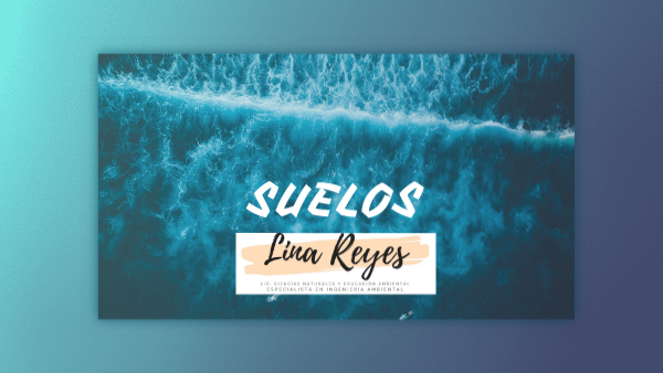 SUELOS - GRADO SÉPTIMO | Genially