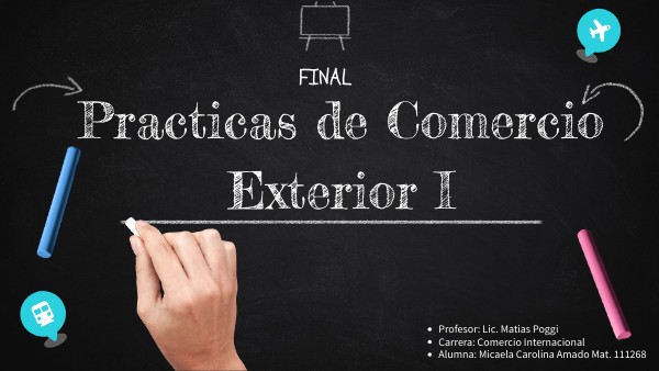 FINAL PRACTICAS DE COMERCIO EXTERIOR 1 | Genially
