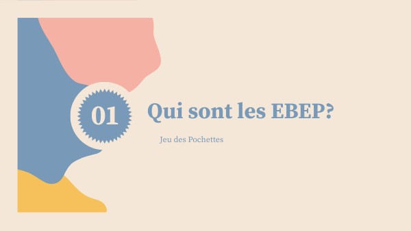 Qui sont les EBEP?
