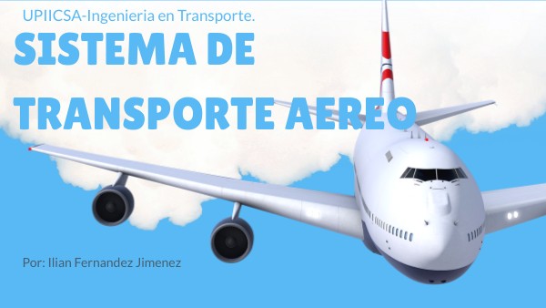 Sistema de Transporte Aereo | Genially