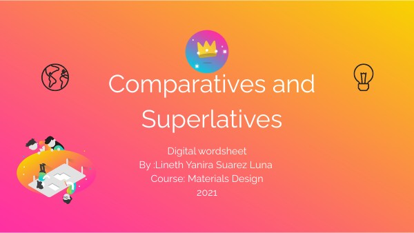 Wordsheet Digital/ Comparatives and Superlatives