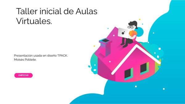 PRESENTACIÓN taller inicial | Genially